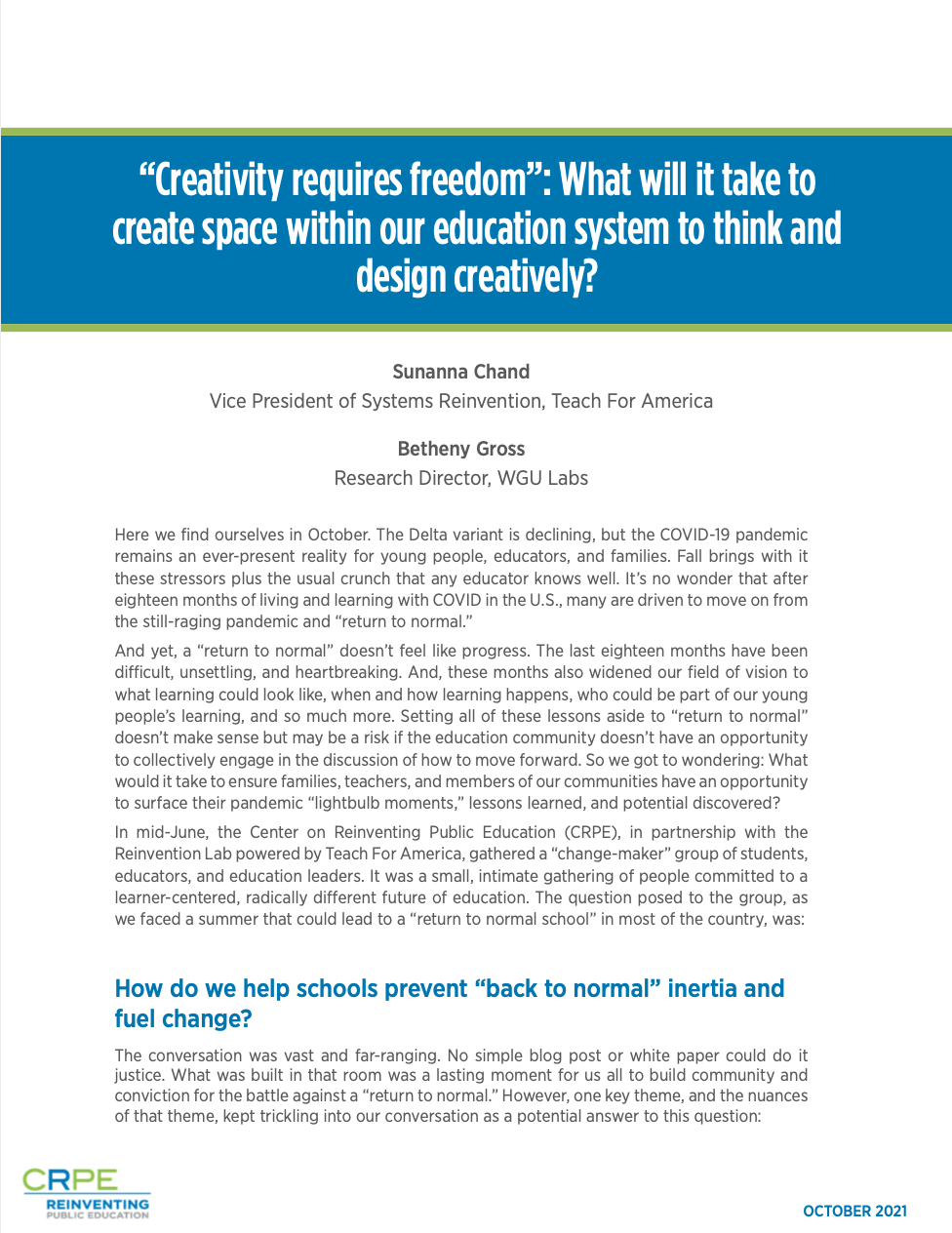 "Creativity requires freedom": What will it take to create space within ...