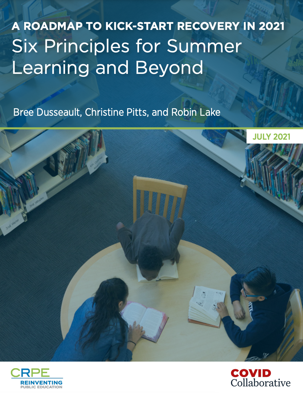 A Roadmap to Kick-Start Recovery in 2021: Six Principles for Summer ...